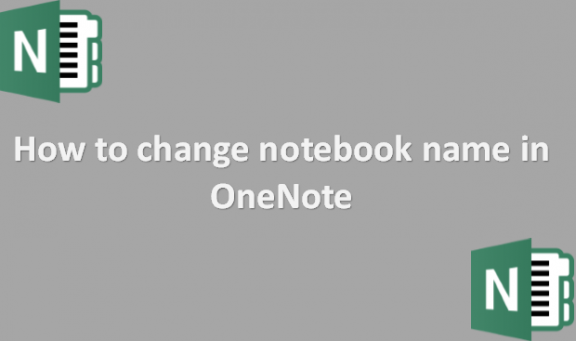 How To Change Notebook Name In OneNote Docs Tutorial