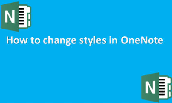How To Change Styles In OneNote Docs Tutorial
